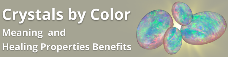 Crystals by Color - Crystal Meanings and Shop