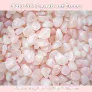 Light Pink Crystals and Stones-Meaning-Healing Properties-Names ...